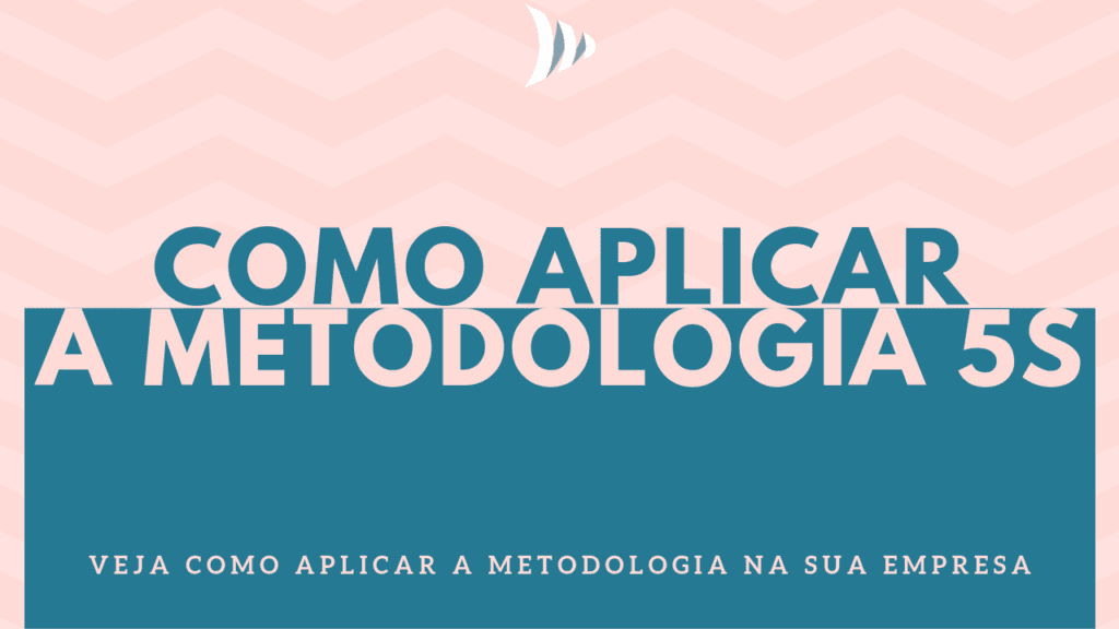 Metodologia 5S: o que é e como aplicar nas empresas? | PipeRun