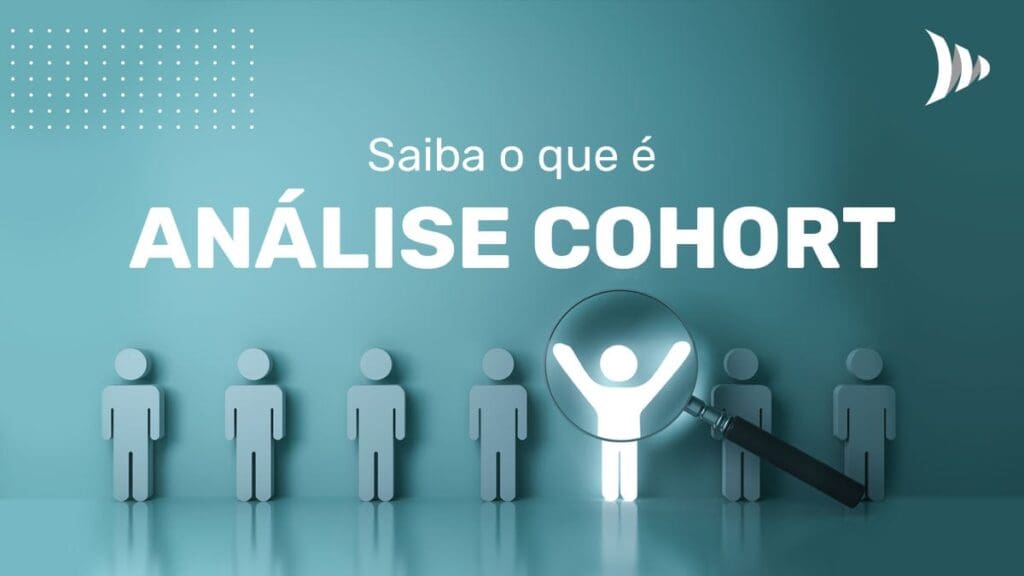 Como a Análise de Cohort Pode Direcionar Decisões Estratégicas