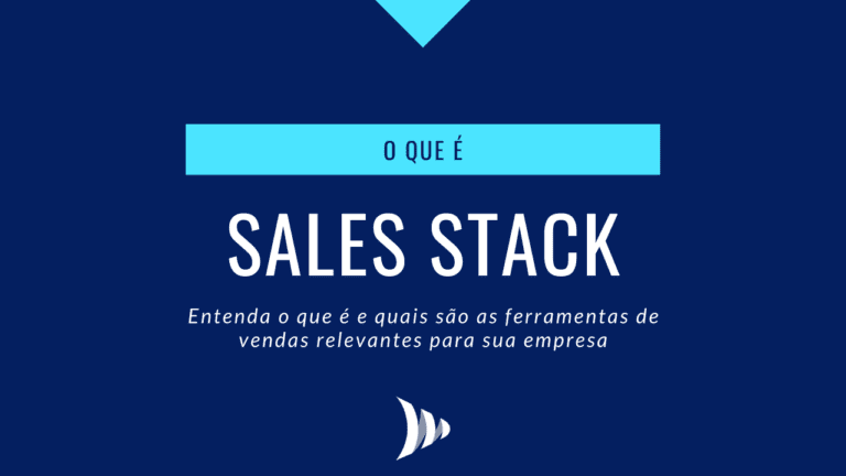 Sales stack: 6 ferramentas de vendas para escalar seu negócio