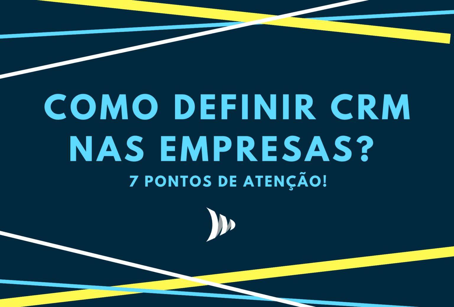 Definir CRM: o que levar em conta na hora de escolher CRM?