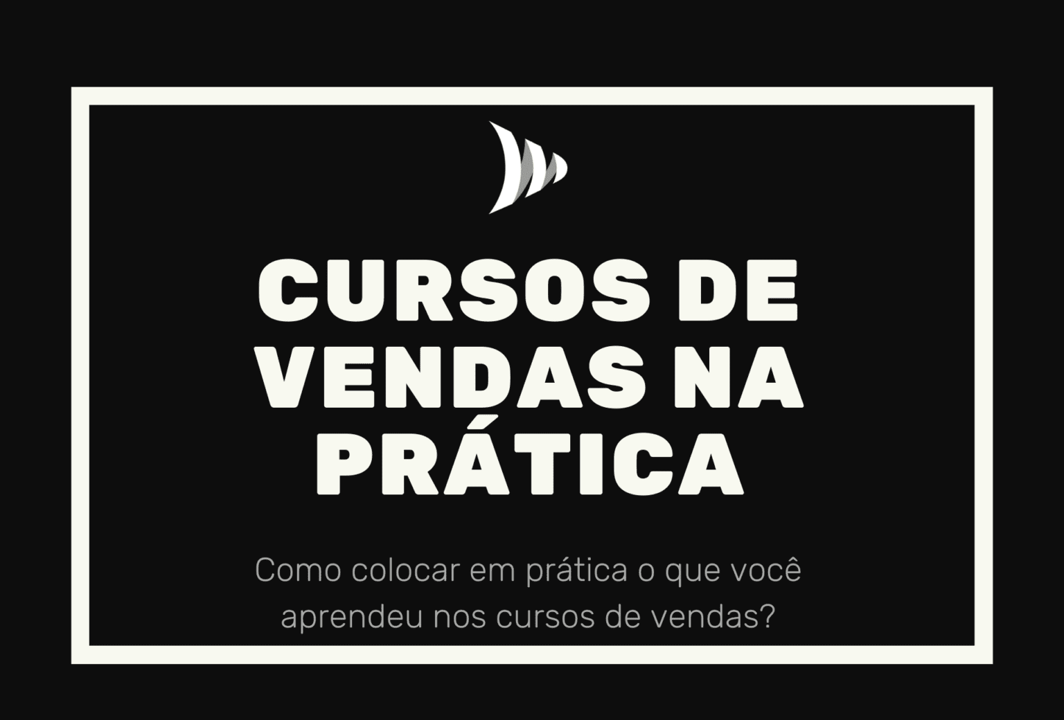 Cursos de Vendas: 8 dos melhores cursos de vendas para você