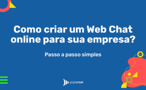 [GUIA] Webchat: o que é, benefícios, como usar e como criar