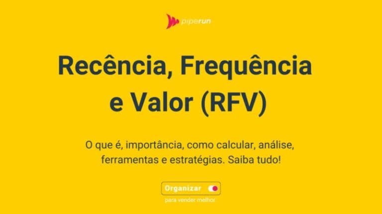 RFV de clientes: Tudo sobre Recência, Frequência e Valor