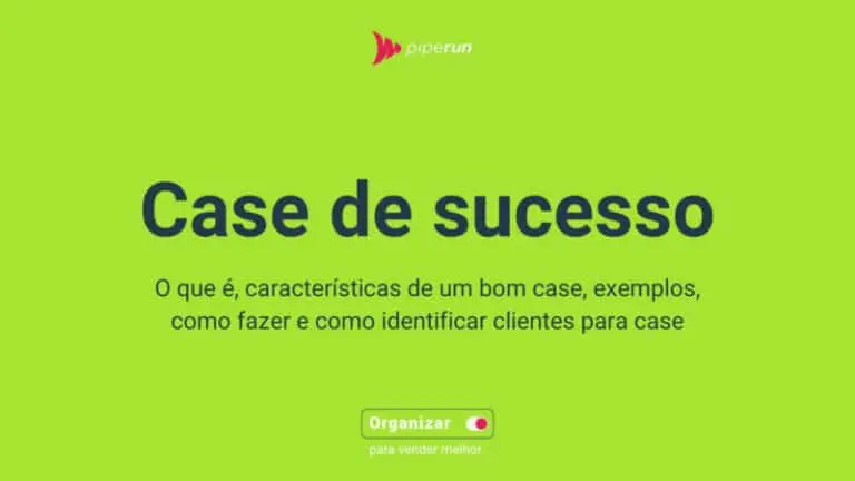 Case de Sucesso: O que é, Importância e Como Fazer? [GUIA]