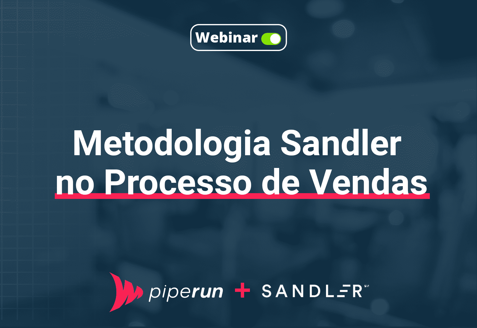 Como aplicar o Método Sandler no processo comercial? | Assista