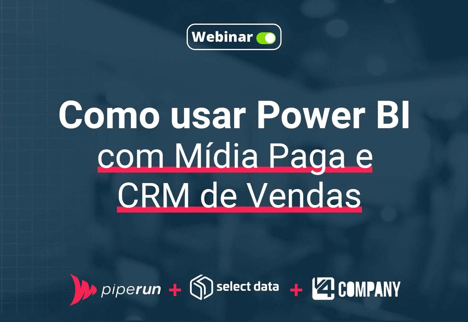 Como usar Power BI com Ads e CRM de Vendas? | Assista