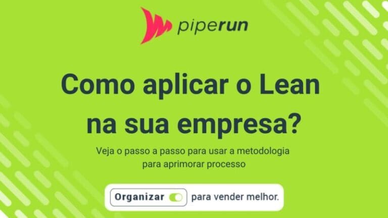 Metodologia Lean: o que é, como funciona e como aplicar?