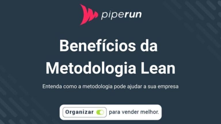 Metodologia Lean: o que é, como funciona e como aplicar?